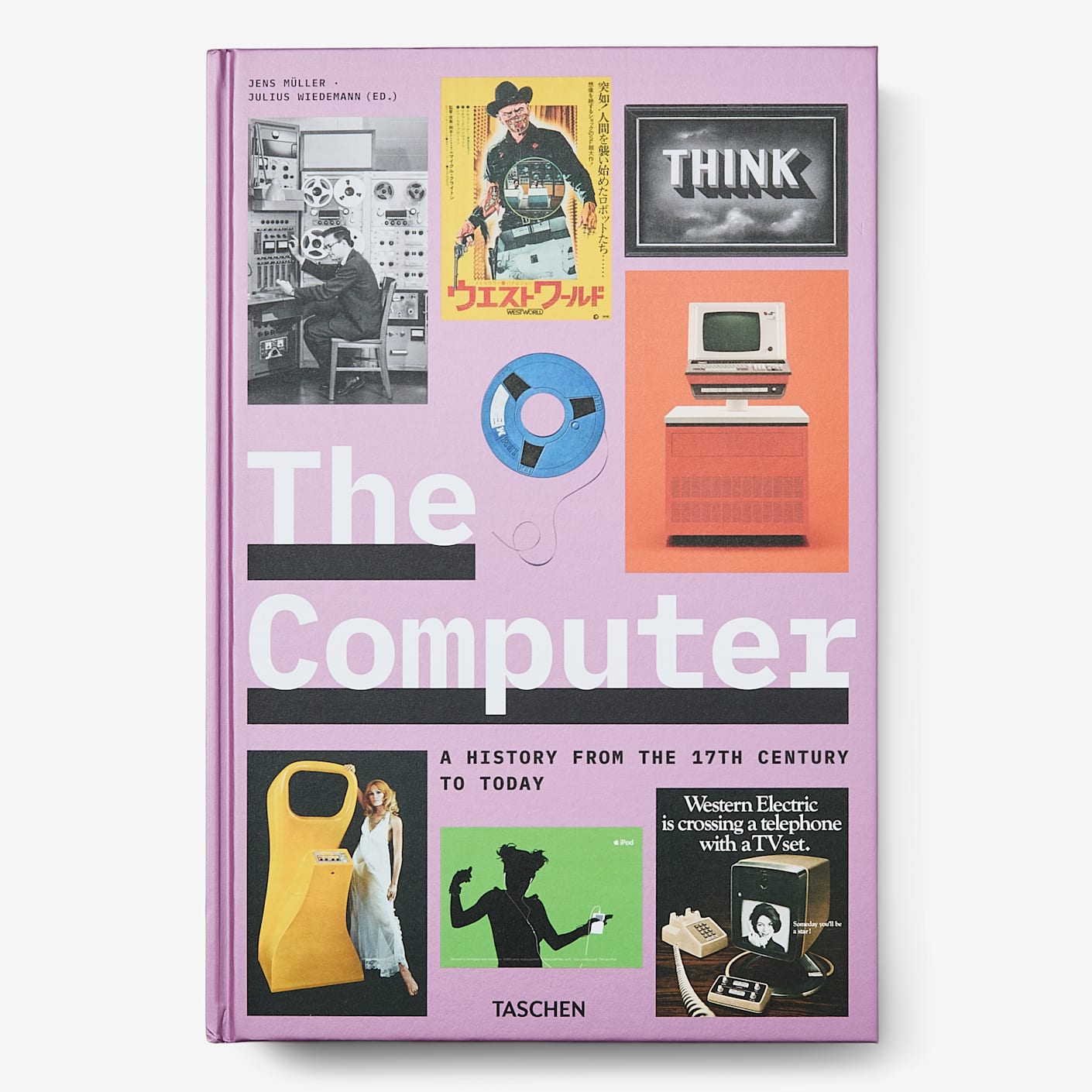 The Book Shop The Computer: A History from the 17th Century to Today ...